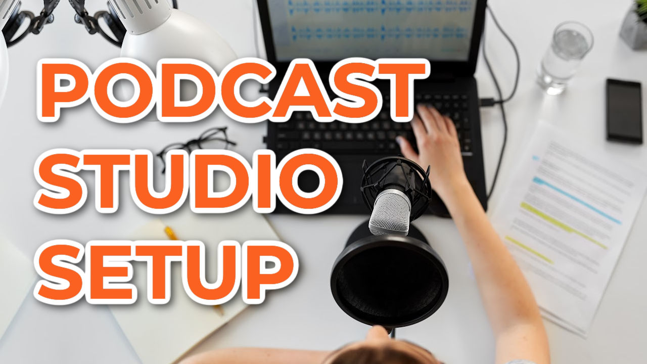 How To Setup Podcast Studio or Room